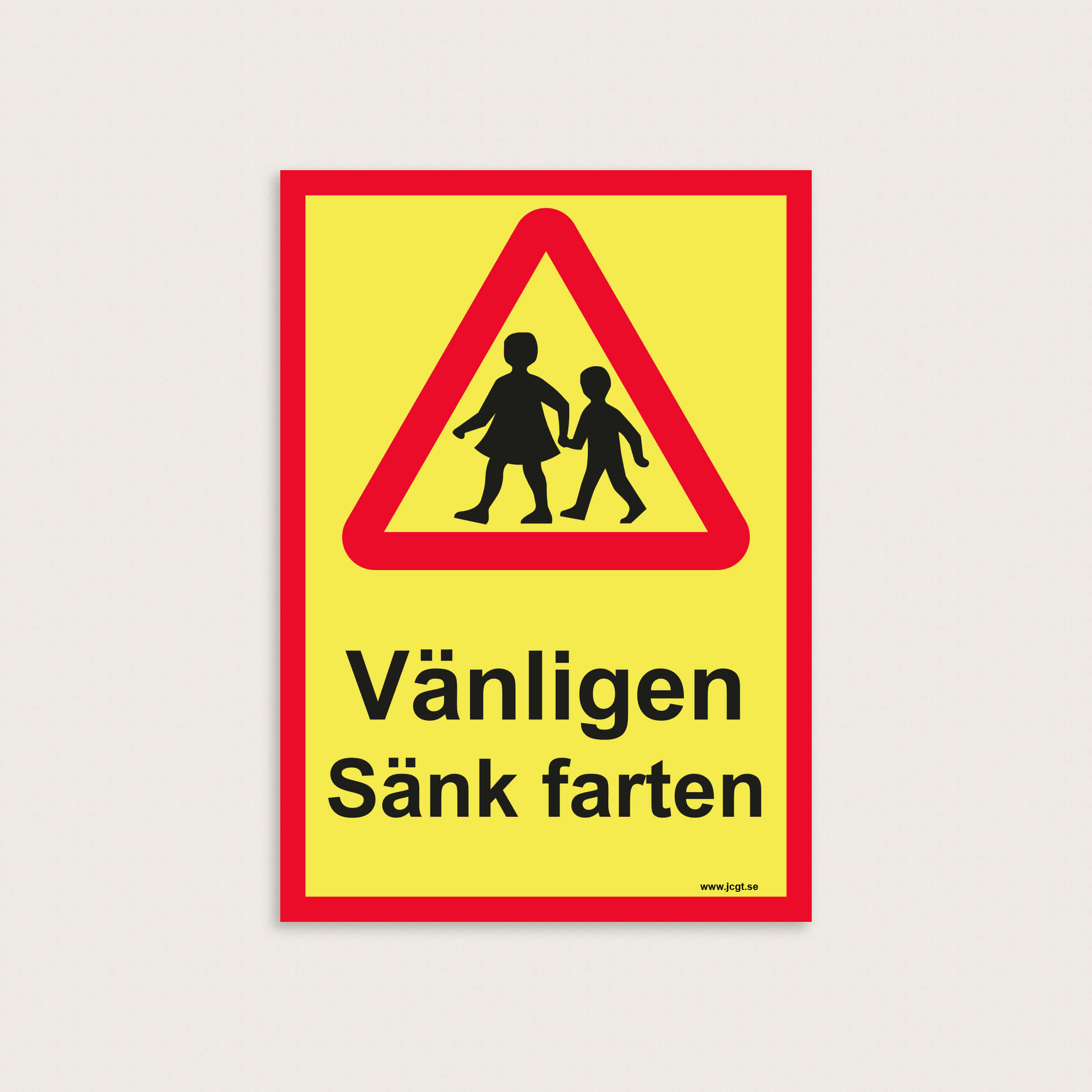 Vänligen sänk farten skylt - I A4 & A3-storlek - jcgt.se