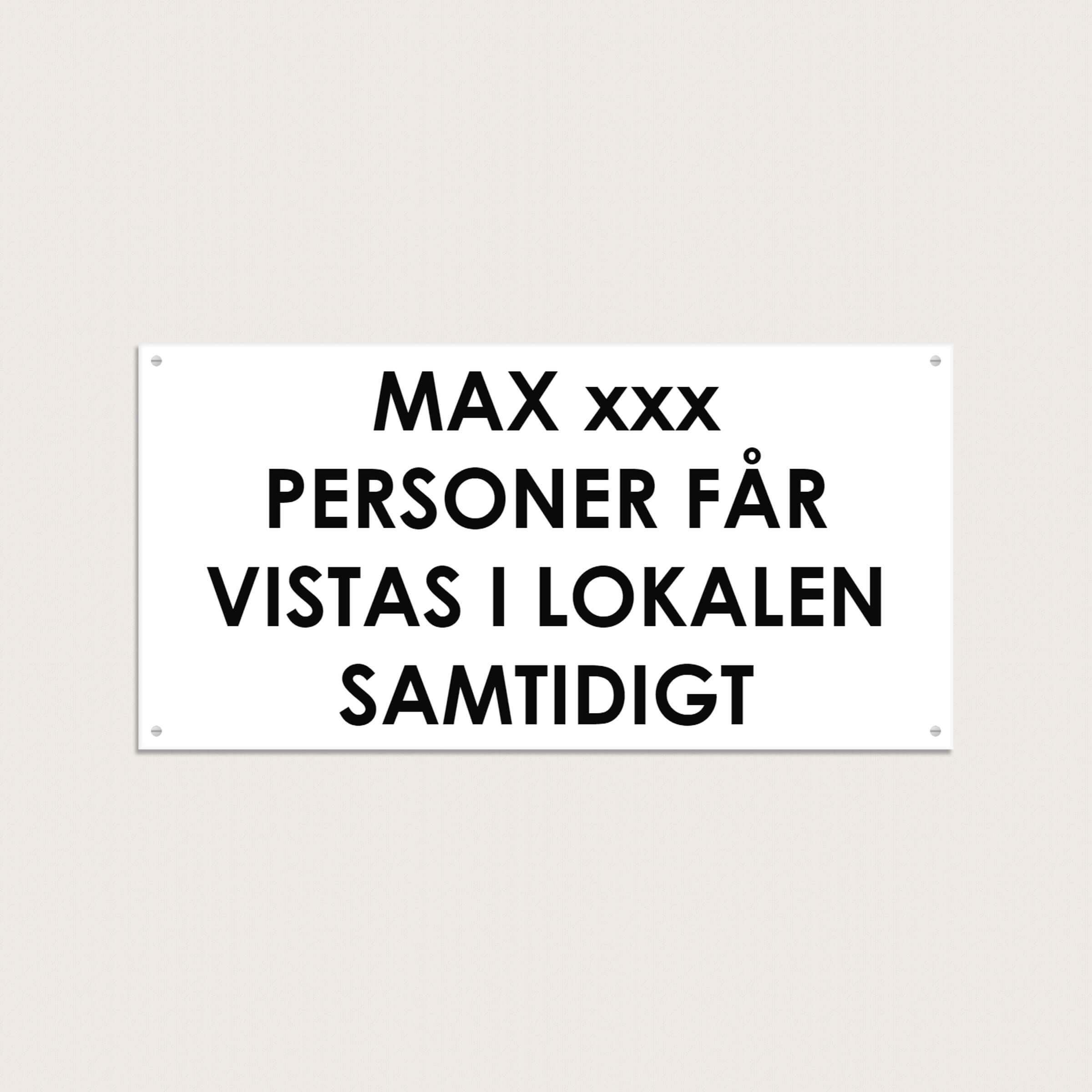 Max antal personer i lokal skylt i Plast 300 x 150 mm - JCGT