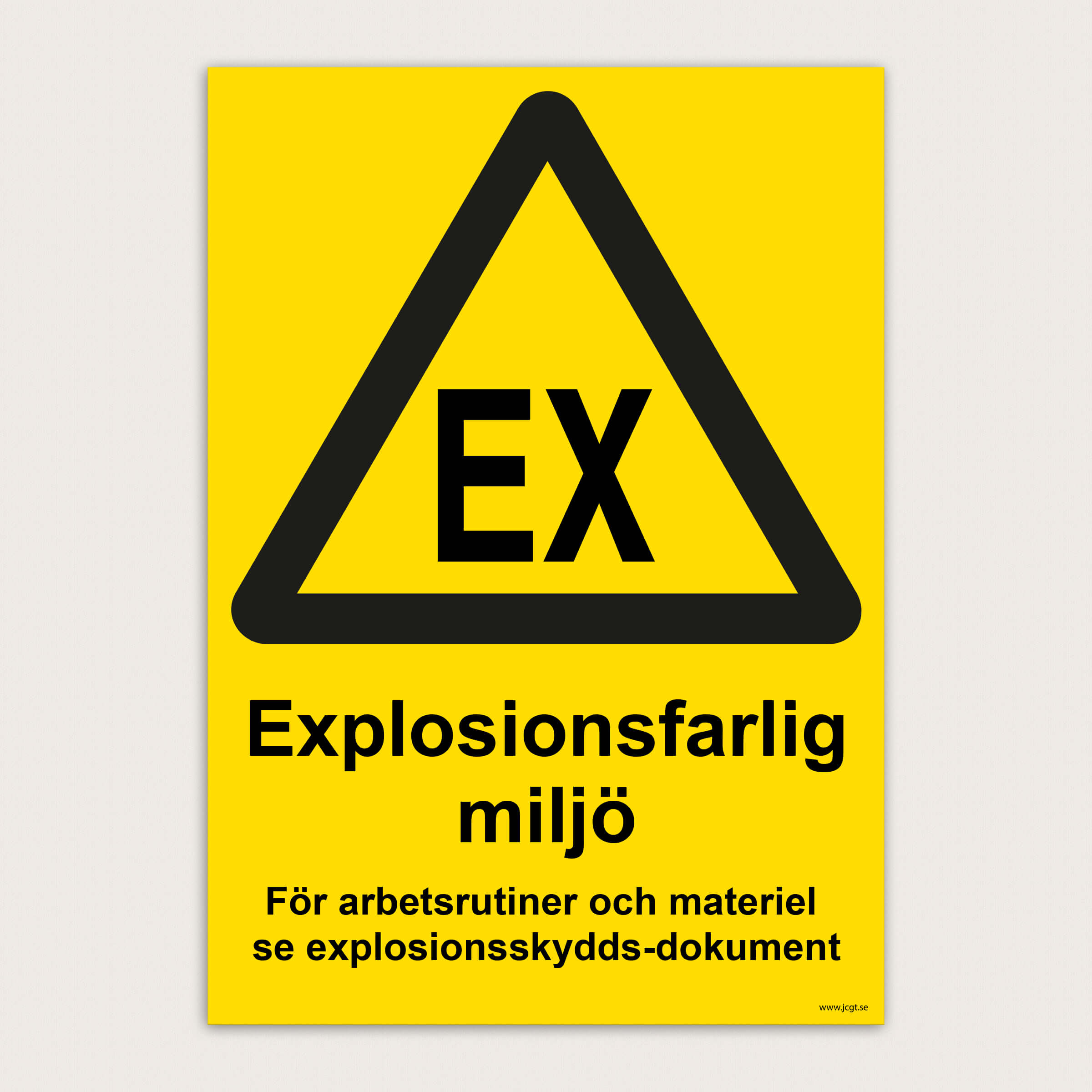 Varningsskylt Explosionsfarlig miljö - JC Gravyr & Tryck